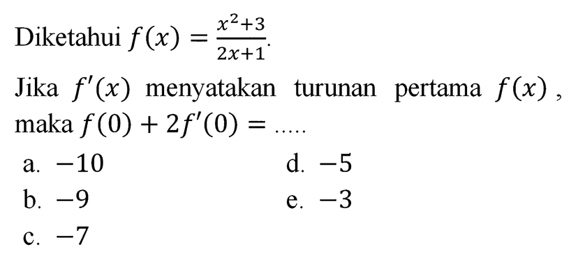 Turunan pertama dari fungsi: f(x)=(2x-1)^3 adalah ....