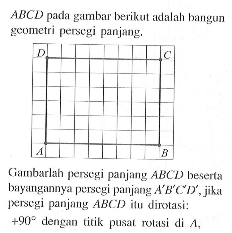 Kumpulan Contoh Soal Rotasi (Perputaran) dengan pusat (0,0 ...
