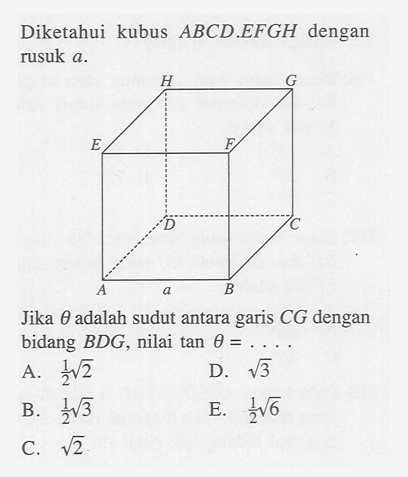Diketahui kubus ABCD.EFGH dengan rusuk 4 cm. Jika sudut a...