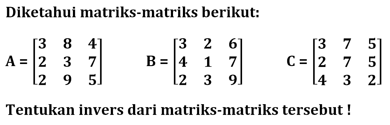 Kumpulan Contoh Soal Invers Matriks ordo 3x3 - Matematika Kelas 11 ...