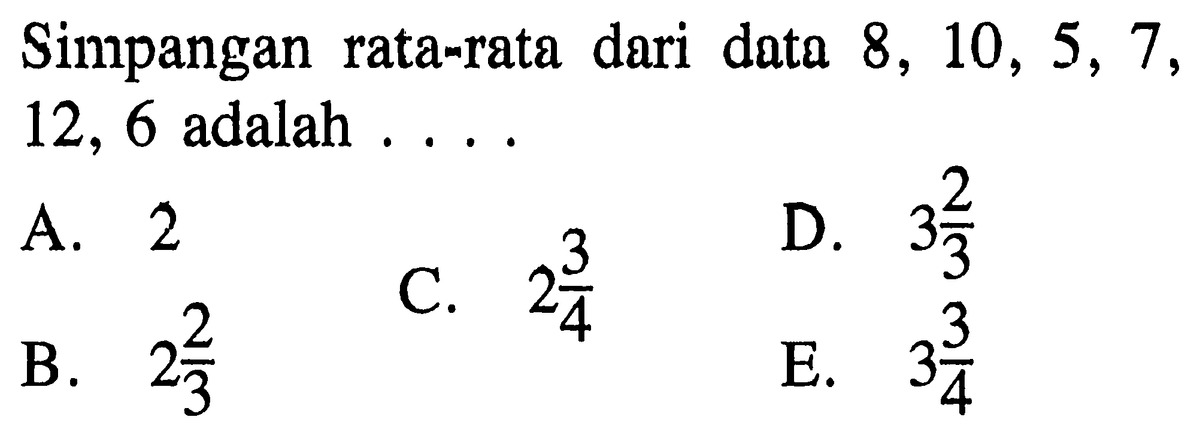 Kumpulan Contoh Soal Simpangan Rata-rata - Matematika Kelas 12 | CoLearn