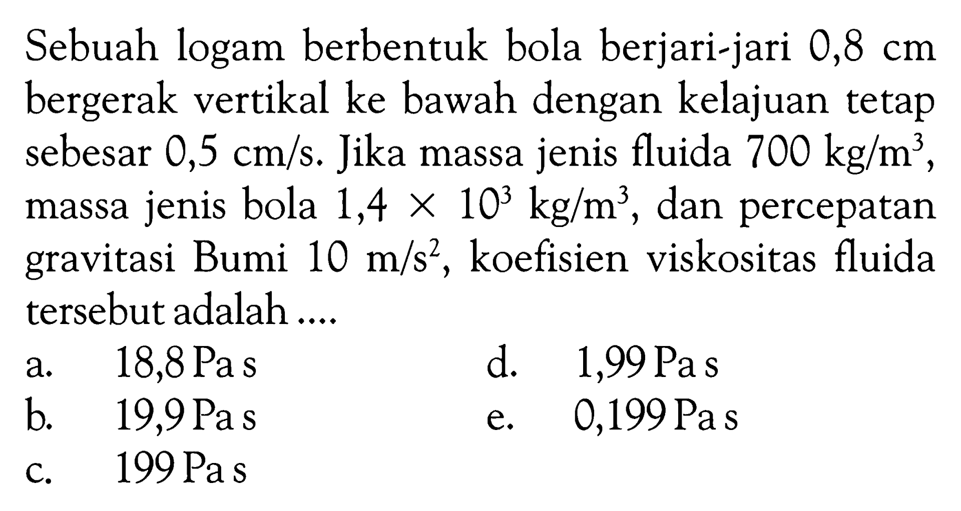 Kumpulan Contoh Soal Viskositas dan Hukum Stokes - Fisika Kelas 11 ...