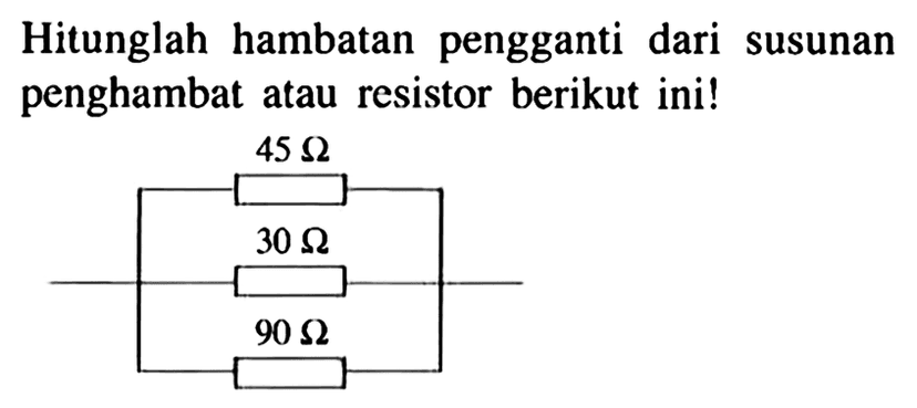 Kumpulan Contoh Soal Rangkaian Listrik - Fisika Kelas 9 | CoLearn