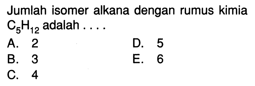 Kumpulan Contoh Soal Isomer - Kimia Kelas 11 | CoLearn