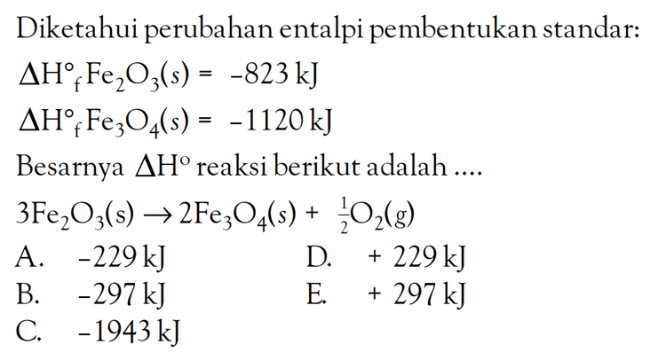 Kumpulan Contoh Soal Perubahan Entalpi Standar (∆Ho) untuk Berbagai Reaksi - Kimia Kelas 11 ...