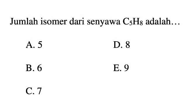 Kumpulan Contoh Soal Isomer - Kimia Kelas 11 | CoLearn