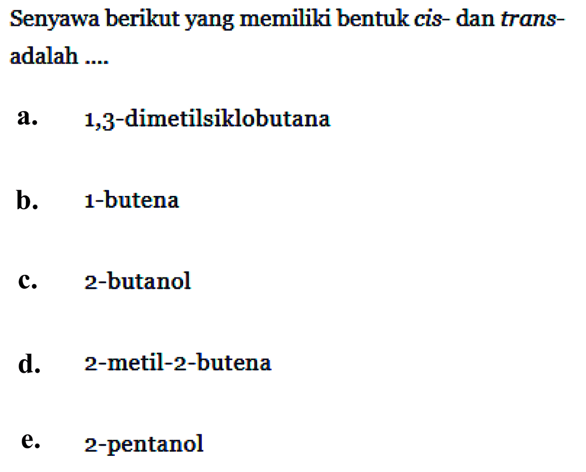 Kumpulan Contoh Soal Isomer - Kimia Kelas 11 | CoLearn