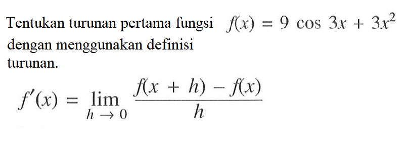 Kumpulan Contoh Soal Turunan Sebagai Limit Fungsi - Matematika Kelas 12 ...