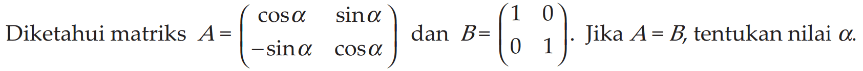 Kumpulan Contoh Soal Kesamaan Dua Matriks - Matematika Kelas 11 | CoLearn