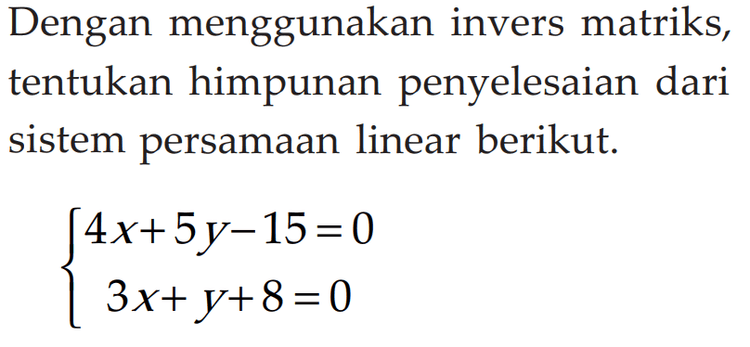 Kumpulan Contoh Soal Penyelesaian Persamaan Linear Dua atau Tiga Variabel dengan Menggunakan ...