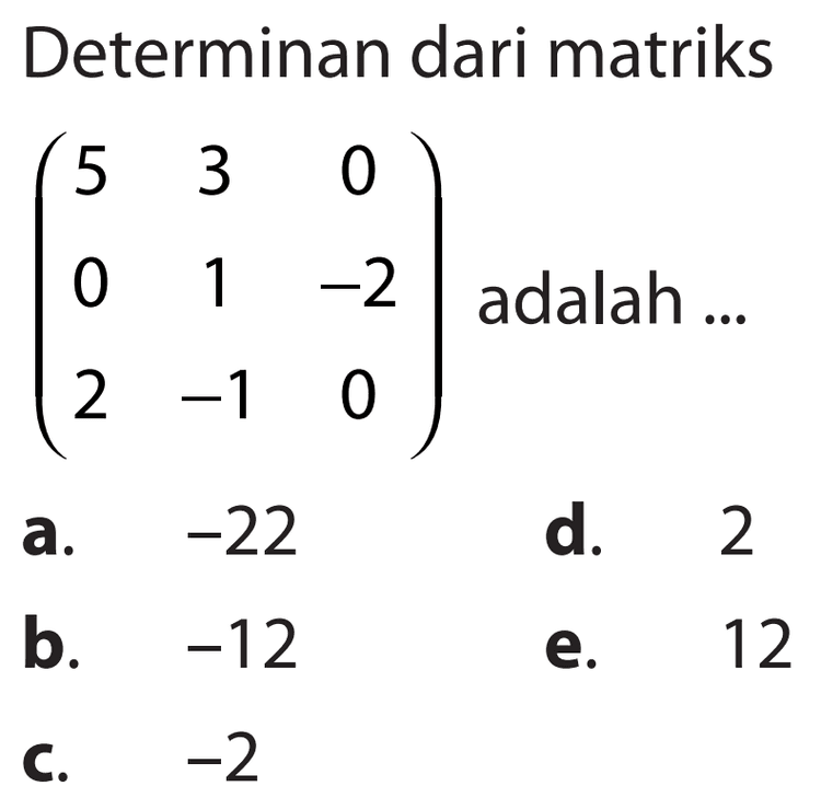 Kumpulan Contoh Soal Determinan Matriks ordo 3x3 - Matematika Kelas 11 ...