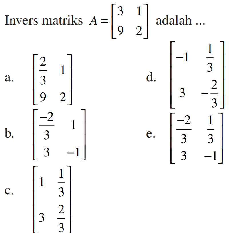 Kumpulan Contoh Soal Invers Matriks ordo 2x2 - Matematika Kelas 11 ...