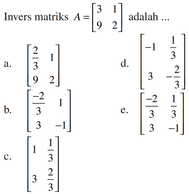 Kumpulan Contoh Soal Invers Matriks ordo 2x2 - Matematika Kelas 11 ...