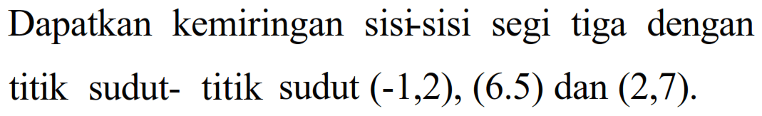 Kumpulan Contoh Soal Gradien (Kemiringan) - Matematika Kelas 10 | CoLearn