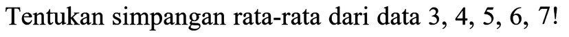 Kumpulan Contoh Soal Simpangan Rata-rata - Matematika Kelas 12 | CoLearn