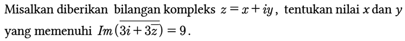 Kumpulan Contoh Soal Konjugat, Modulus, dan Argumen Bilangan Kompleks ...
