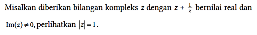 Kumpulan Contoh Soal Konjugat, Modulus, dan Argumen Bilangan Kompleks ...