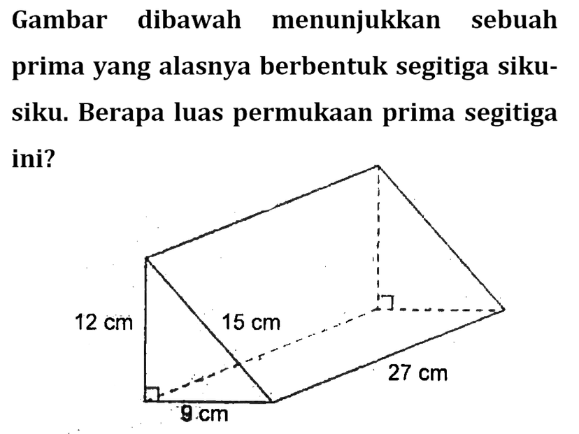 Kumpulan Contoh Soal Volume dan Luas Permukaan Prisma Segitiga - Matematika Kelas 5 | CoLearn